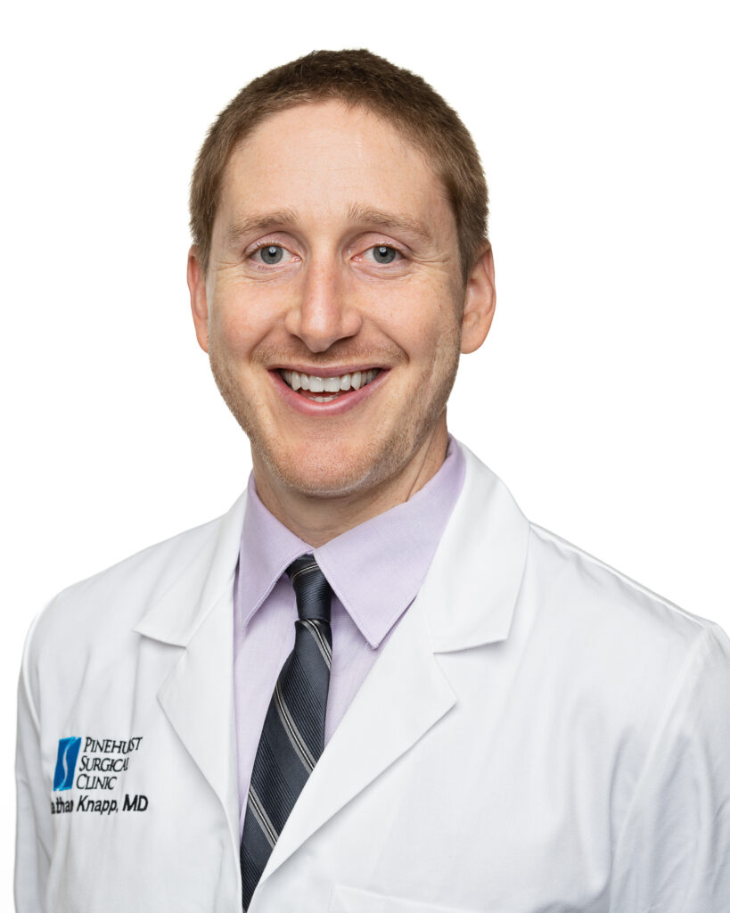 Nathan Knapp, MD | Pinehurst Surgical Clinic